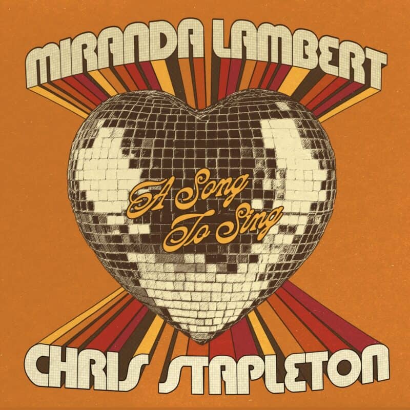 Chris Stapleton and Miranda Lambert Create Country Music Magic With New ...